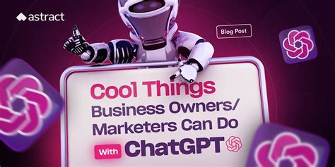 Cool Things You Can Do With Chatgpt Besides Search Engine Astract9