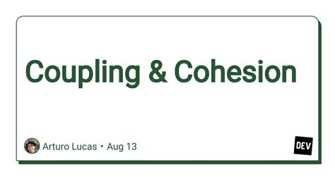Coupling And Cohesion Rdevto
