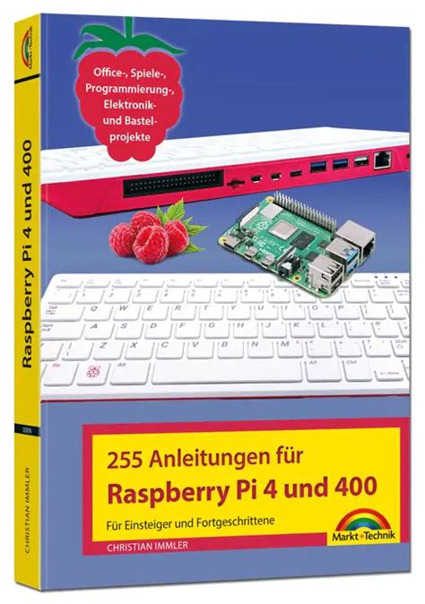 255 Anleitungen Für Raspberry Pi 4 Und Pi 400 Heise Shop 255 Anleitungen Für Raspberry Pi 4 Und Pi 400 Heise Shop