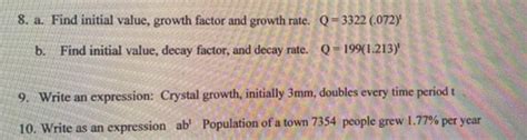 Solved 8 A Find Initial Value Growth Factor And Growth Chegg Com