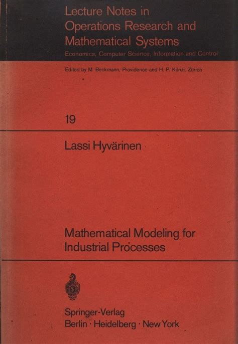 Mathematical Modeling For Industrial Processes Lecture Notes In