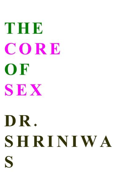 The Core Of Sex Dr Shriniwas Kashalikar Pdf
