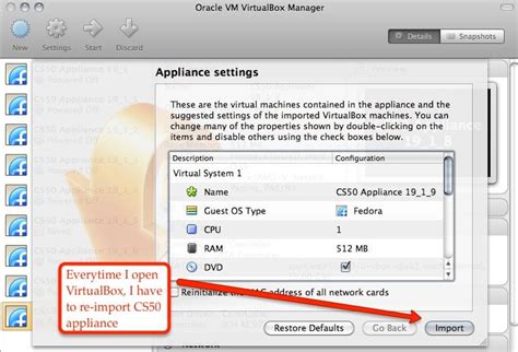 every time i start virtualbox i am forced to re import the cs50