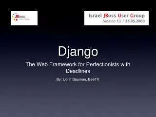 PPT Introduction To Django Framework PowerPoint Presentation Free