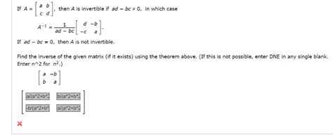 Solved If Aa B C D Then A Is Invertible If Ad Bc 0 In