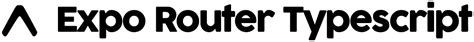 GitHub Thedevenvironment Expo Router Typescript Quickstart Expo