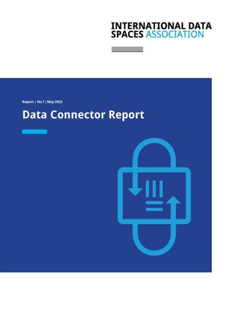 Data Connector Report International Data Spaces