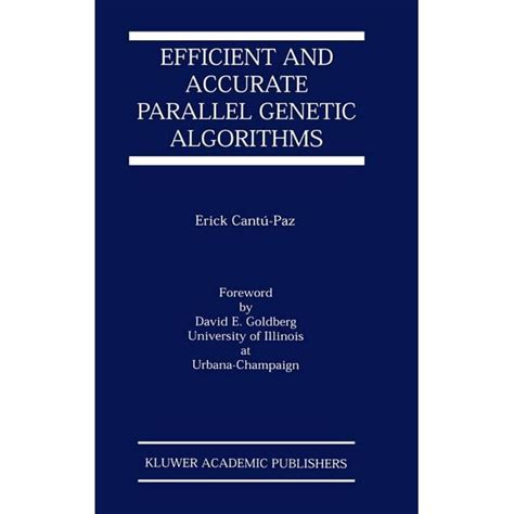 Genetic Algorithms And Evolutionary Computation Efficient And Accurate