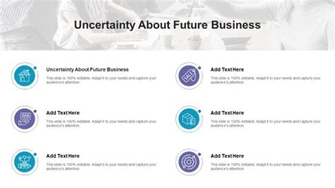 Uncertainty Future Business PowerPoint Presentation And Slides SlideTeam