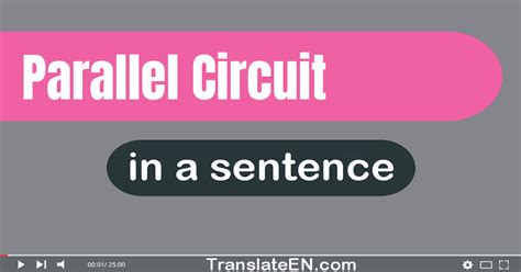 parallel circuit in a sentence