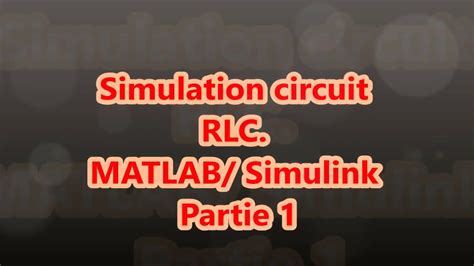 Matlab Simulink Rlc Circuit At David Masterson Blog