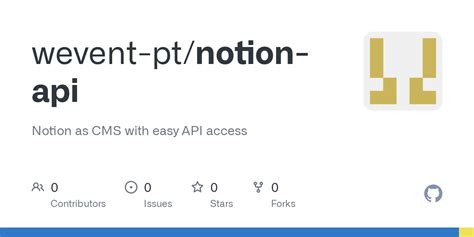 Github Wevent Ptnotion Api Notion As Cms With Easy Api Access
