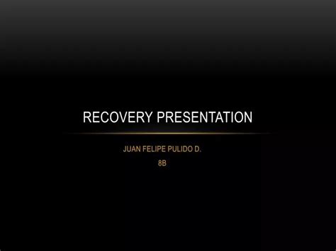PPT Recovery Presentation PowerPoint Presentation Free Download ID