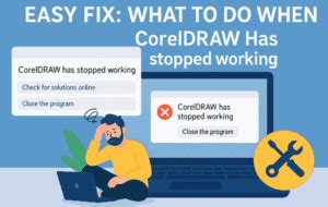Easy Fix What To Do When CorelDRAW Has Stopped Working Digital Tech Productivity Tips