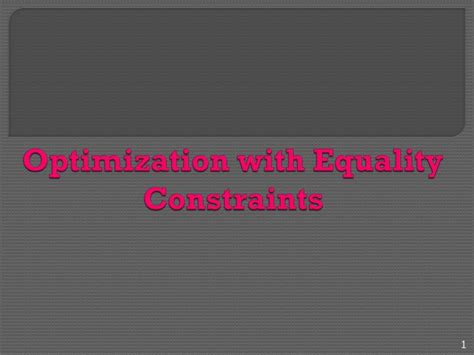 PPT Optimization With Equality Constraints PowerPoint Presentation