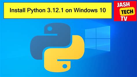 How To Install Python 3 12 1 On Windows 10 11 [2024] Easy Step By Step Guide Youtube