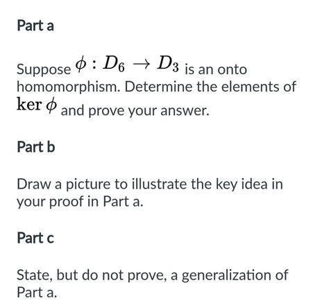 [solved] Part A Suppose Phi D {6} Rightarrow D {3
