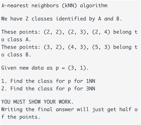 Solved K Nearest Neighbors KNN Algorithm We Have 2 Classes Chegg