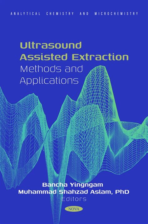 Ultrasound Assisted Extraction Methods And Applications Premiumjs Store