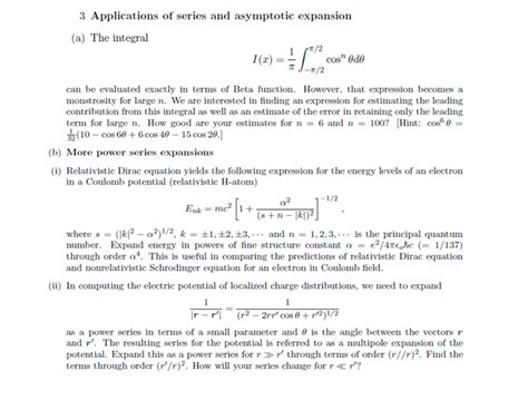 Solved 3 Applications Of Series And Asymptotic Expansion A