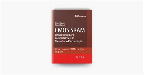 ‎cmos Sram Circuit Design And Parametric Test In Nano Scaled Technologies On Apple Books