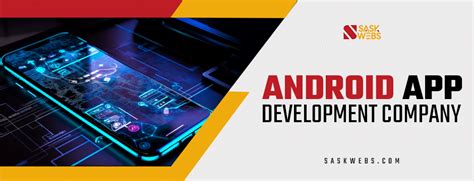 Sask Webs Professionals In Android Software Development