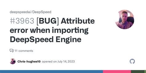 Bug Attribute Error When Importing Deepspeed Engine · Issue 3963