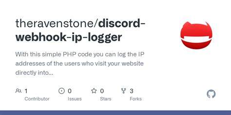 Github Theravenstonediscord Webhook Ip Logger With This Simple Php Code You Can Log The Ip