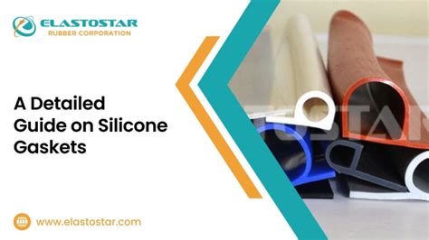 Silicone Gaskets Benefits Types And Applications