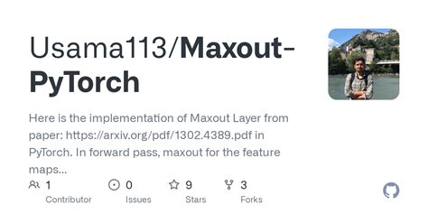 github usama113 maxout pytorch here is the implementation of maxout layer from paper