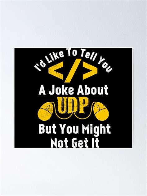 computer science programmer udp joke funny programming poster for