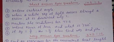 Short Answer Type Questions 1×5 5 2 Define Critical Angle 3 When A