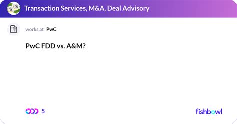 Pwc Fdd Vs Aandm Fishbowl