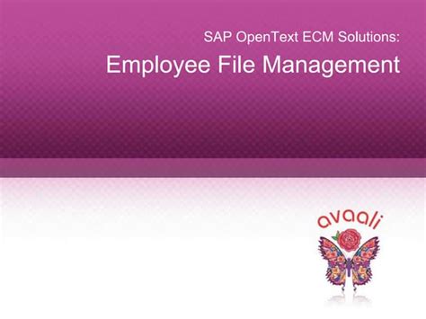 Avaali Solutions Sap Employee File Management By Open Text Pptx