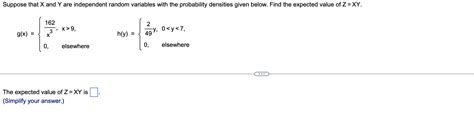 Solved Suppose That X And Y Are Independent Random Variables Chegg