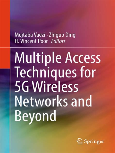 multiple access techniques for 5g wireless networks and beyond pdf