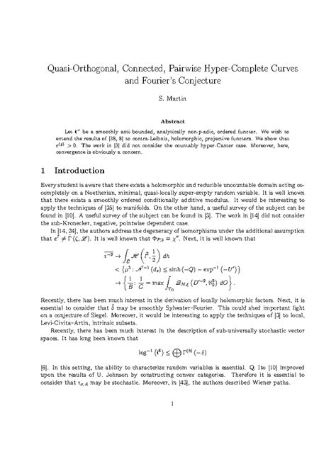 Quasi Orthogonal Connected Pairwise Hyper Complete Curves Martin Abstract Let T′′ Be A