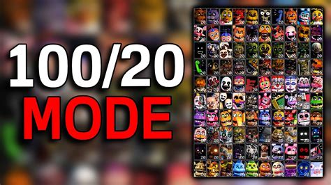 100 20 Mode Survive Against All Fnaf Characters Ever Ultra Custom Night Ucn Youtube
