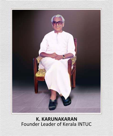 ലീഡര്‍ കെ കരുണാകരന്‍റെ 104 ാം ജന്‍മദിനം ഐ എന്‍ റ്റി യു സി ആചരിച്ചു Intuc