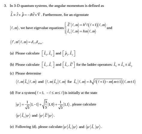 Solved In D Quantum Systems The Angular Momentum Is Chegg