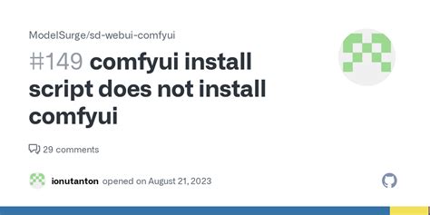 Comfyui Install Script Does Not Install Comfyui · Issue 149