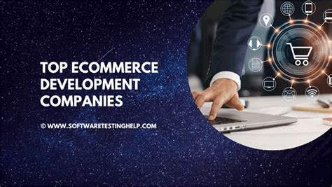 The 14 Best Ecommerce Development Companies In 2025 Web And App