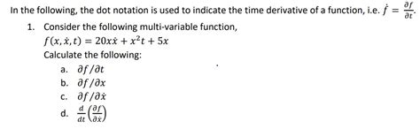 Solved In The Following The Dot Notation Is Used To Solved In The Following The Dot Notation Is Used To