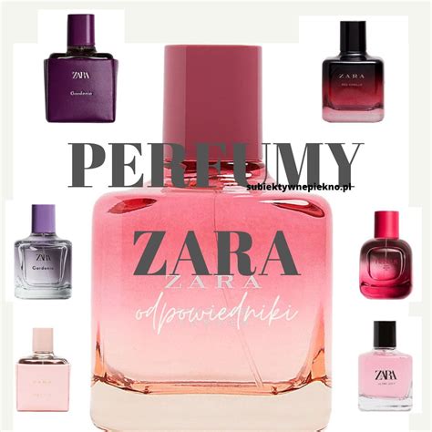Zara Perfumy Damskie Odpowiedniki Te Perfumy Damskie Z Zary Są Najlepszymi Zamiennikami
