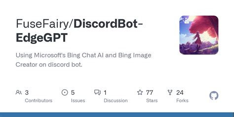 github fusefairy discordbot edgegpt using microsoft s bing chat ai