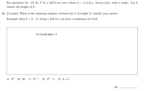 Solved For Questions 16−19 Let T Be A Full K Ary Tree