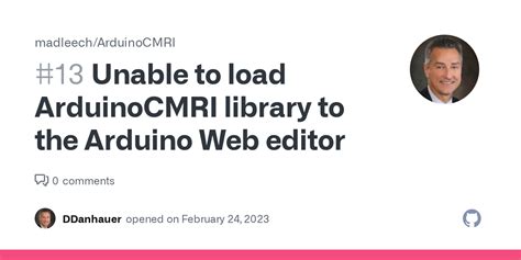Unable To Load Arduinocmri Library To The Arduino Web Editor Issue Madleech Arduinocmri