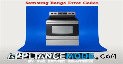 Samsung Range Error Codes Samsung Range Coding Error Code