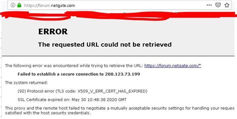 Problem Accessing The Site Ssl Certificate Expired On May Gmt Netgate Forum