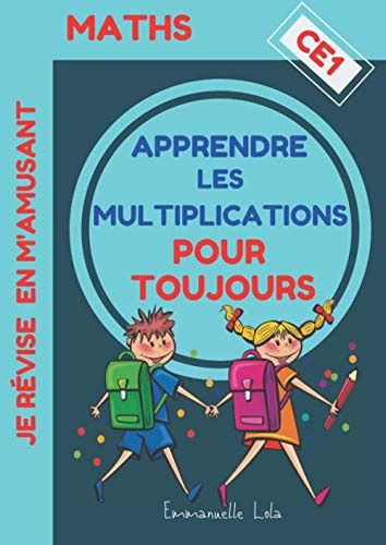 Télécharger Pdf Maths Apprendre Les Multiplications Pour Gratuit